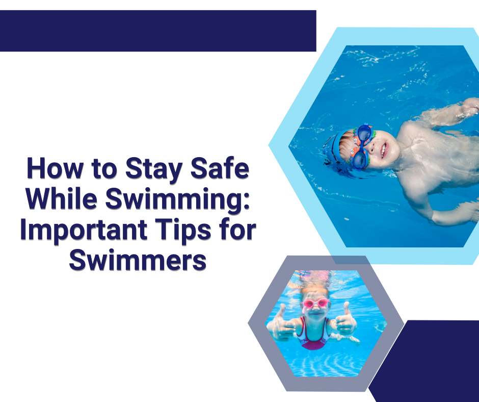 How to Stay Safe While Swimming: Important Tips for Swimmers - Hudson ...