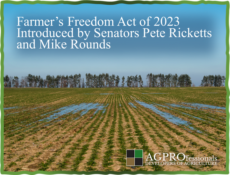 Farmers Freedom Act of 2023 - AG Professionals