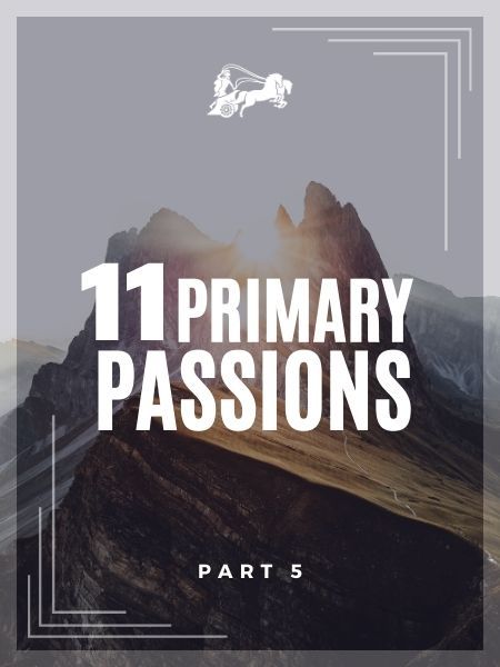 11 Primary Passions — Teaching of Virtue by Horse & Chariot