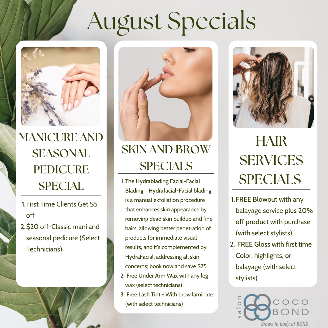 Monthly Specials — Salon Coco Bond - Salon Coco Bond